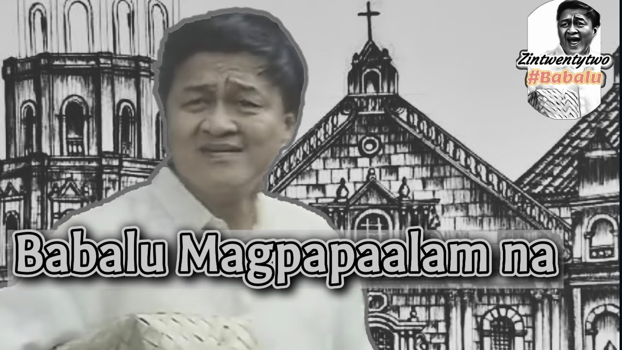 Ang pamamaalam ni Babalu - Papuntang Maynila | featuring BABA FAMILY ...
