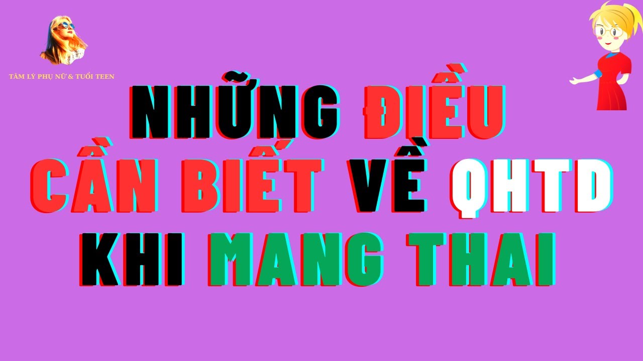 Những điều cần biết về quan hệ tình dục khi mang thai #tlpntt - YouTube