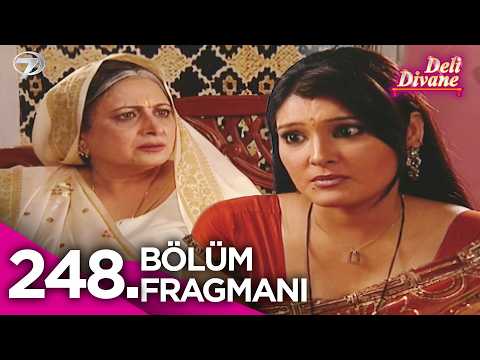 Deli Divane (Bidaai) Hint Dizisi 248. Bölüm Fragmanı @Kanal7