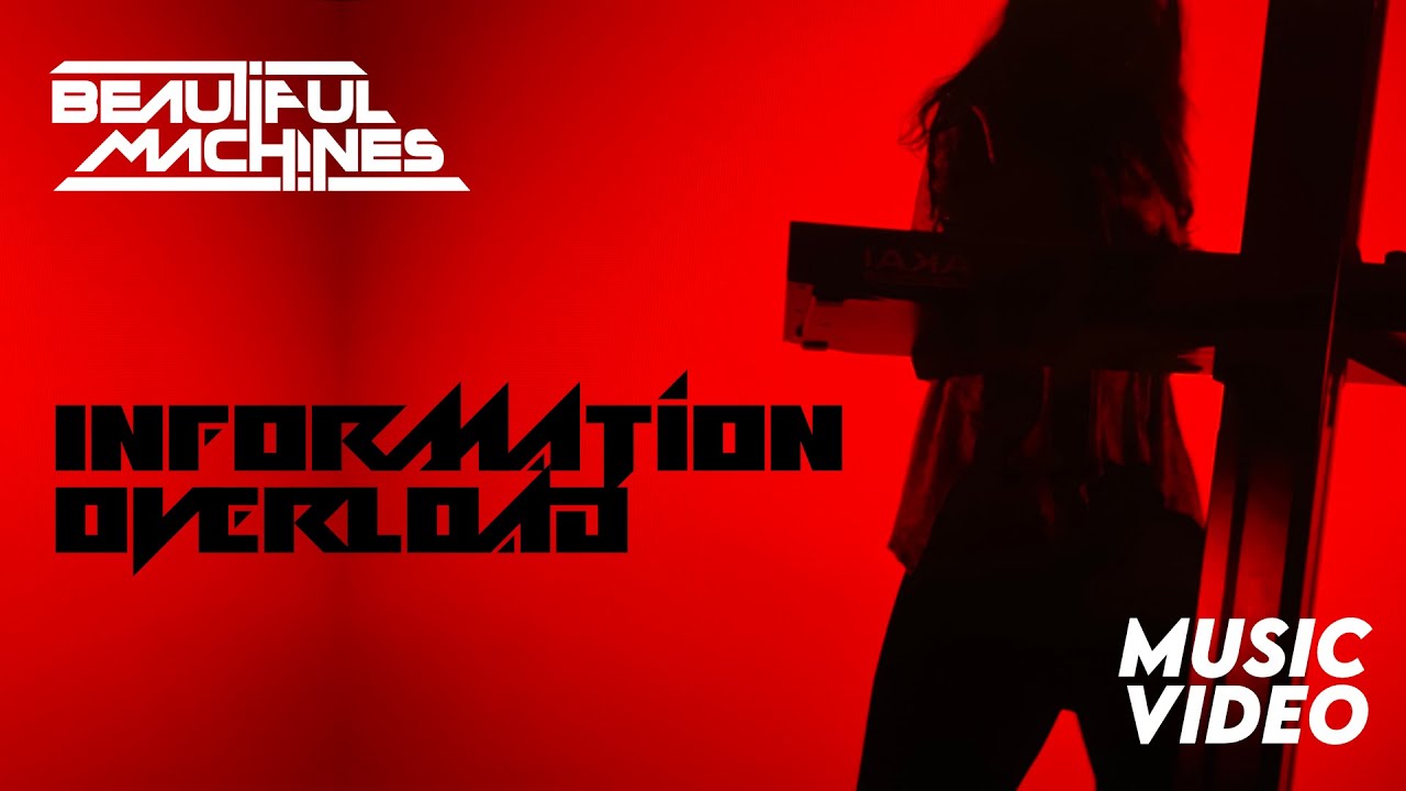 Beautiful Machines - "I.O." (Information Overload) - Official Music ...