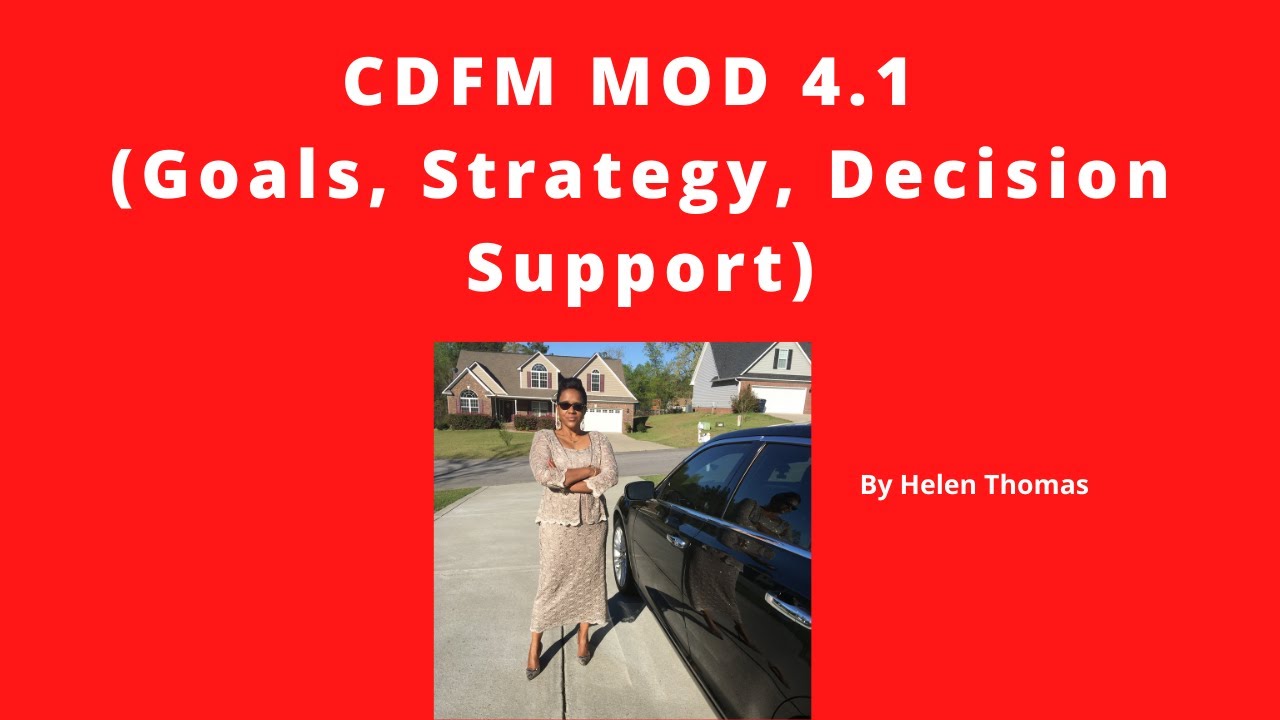 CDFM MOD 4 1 Goals, Strategy, Decision Support #CDFM, #CDFM_STUDY_GROUP ...