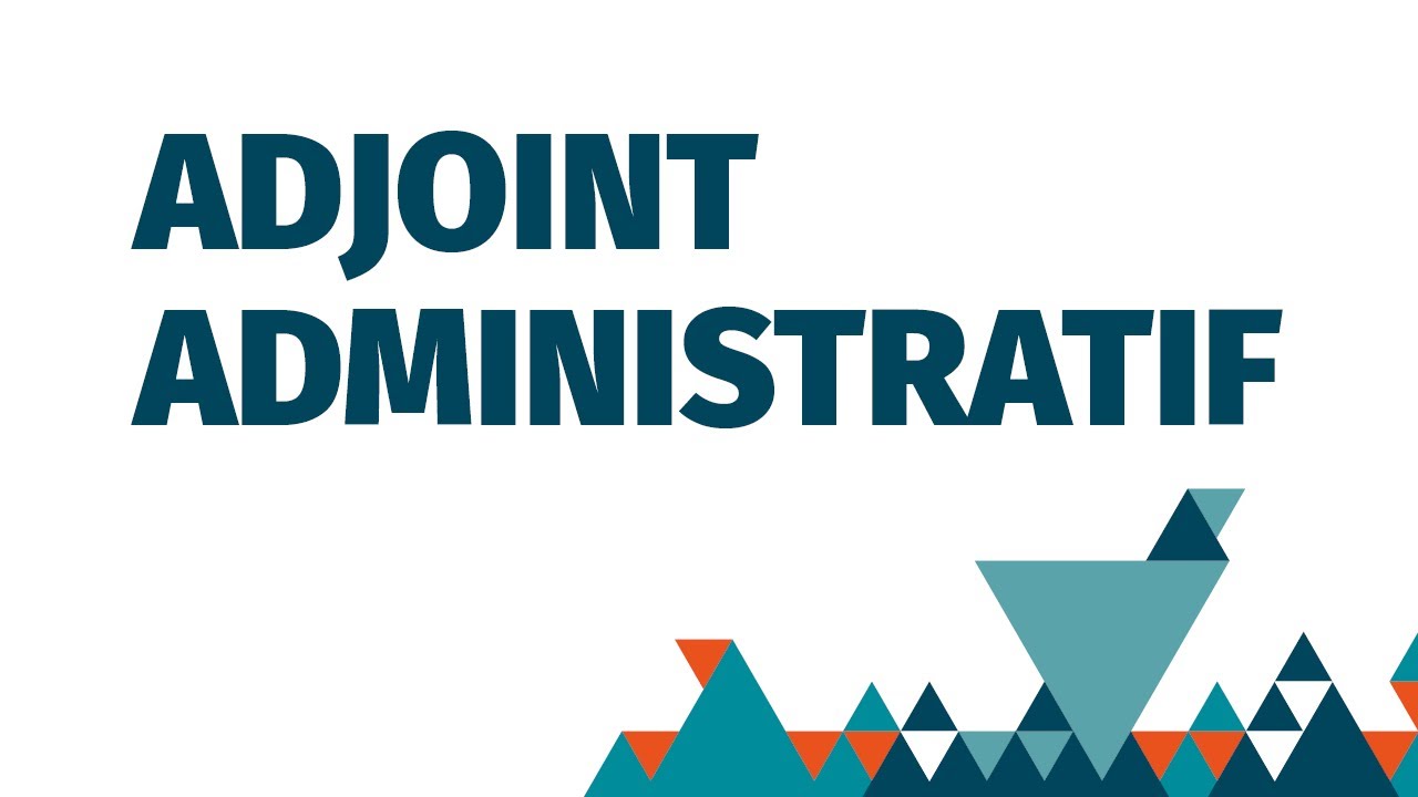ADJOINT ADMINISTRATIF - DEP 5231 et 5357 - YouTube