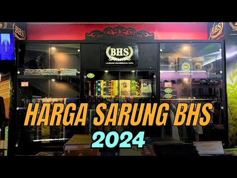 Harga Sarung BHS menjelang bulan puasa ramadhan 2024 di toko Trio Magelang