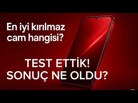 EN İYİ KIRILMAZ CAM HANGİSİ? TEST EDİYORUZ!