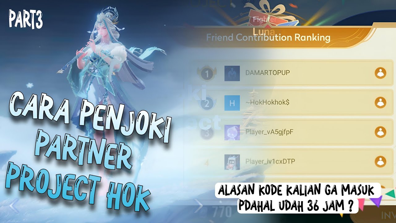 Cara penjoki Partner project HOK ada trik nya loh ( alasan kode kalian ...