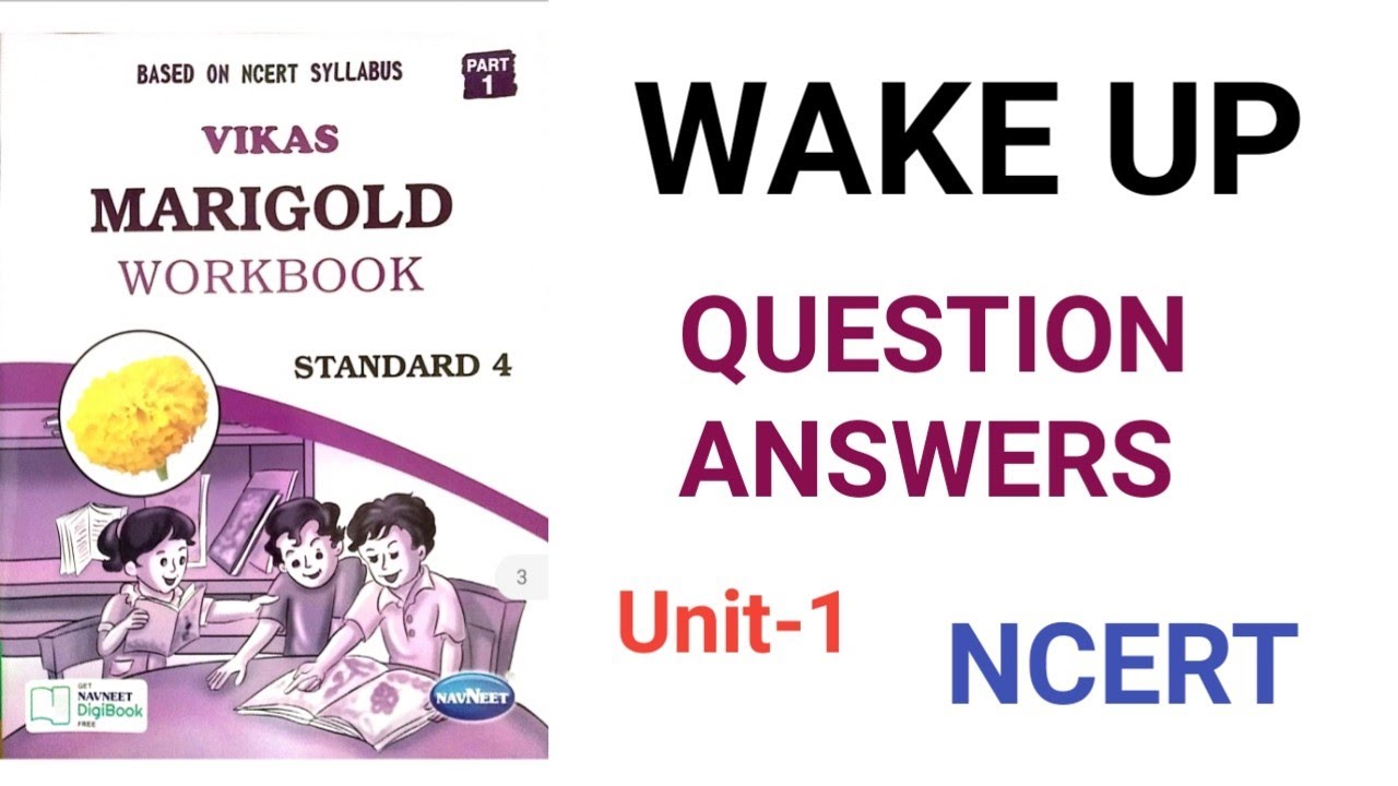 Wake Up Class 4th| Marigold Workbook Unit-1 |Wake Up Question Answers ...