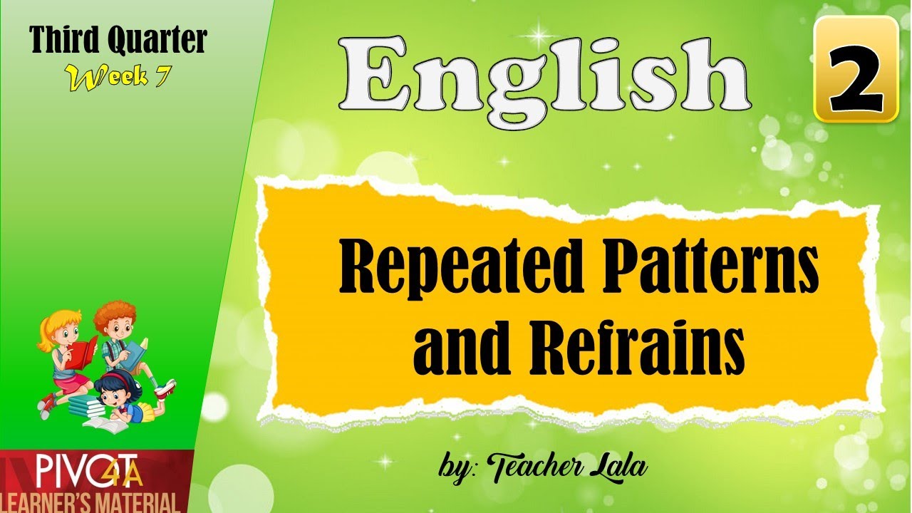 Repeated Patterns And Refrains YouTube Repeated Patterns And Refrains YouTube