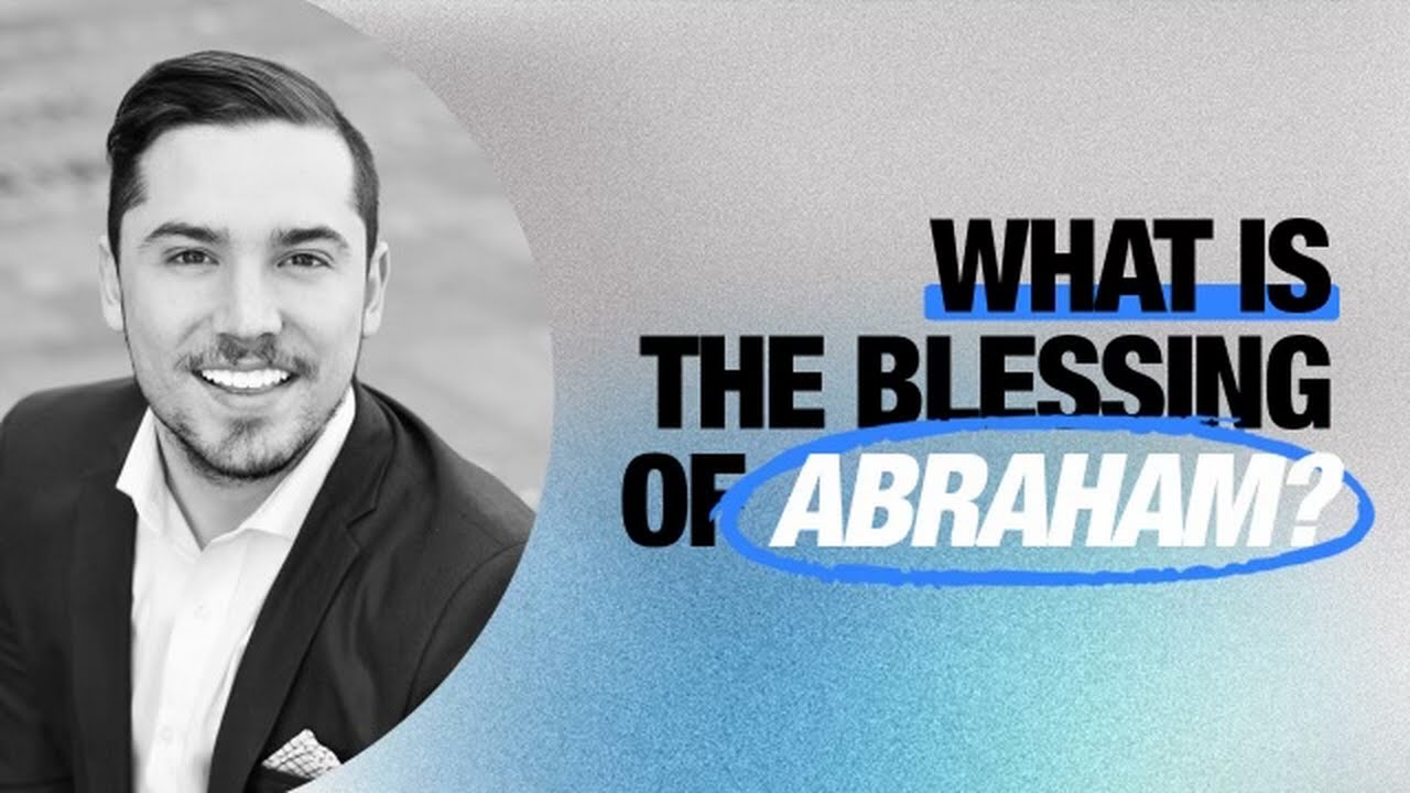 What Is The Blessing Of Abraham? Understanding Your Spiritual Heritage ...