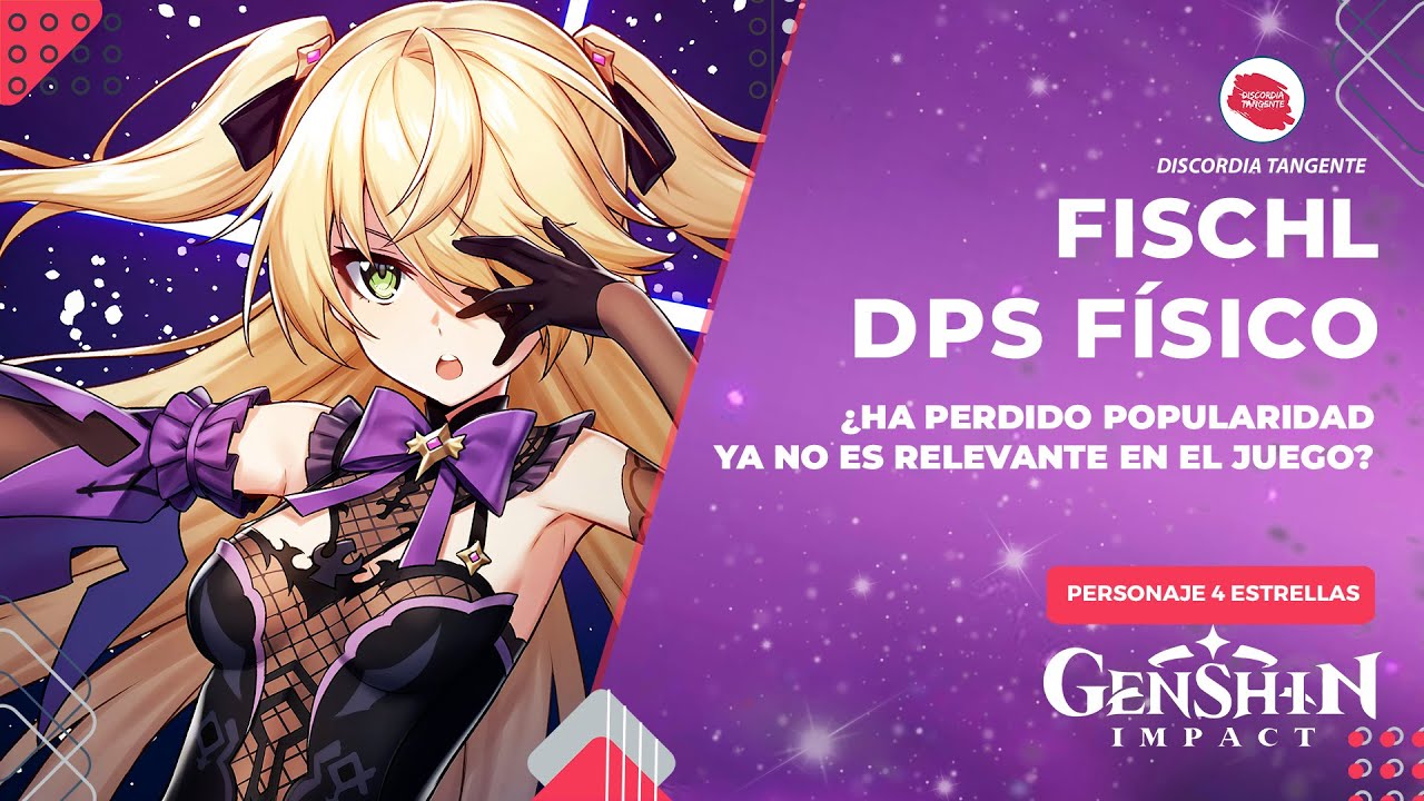 FISCHL BUILD DPS FISICA ¿Qué tan RELEVANTE es ahora? | Genshin Impact ...