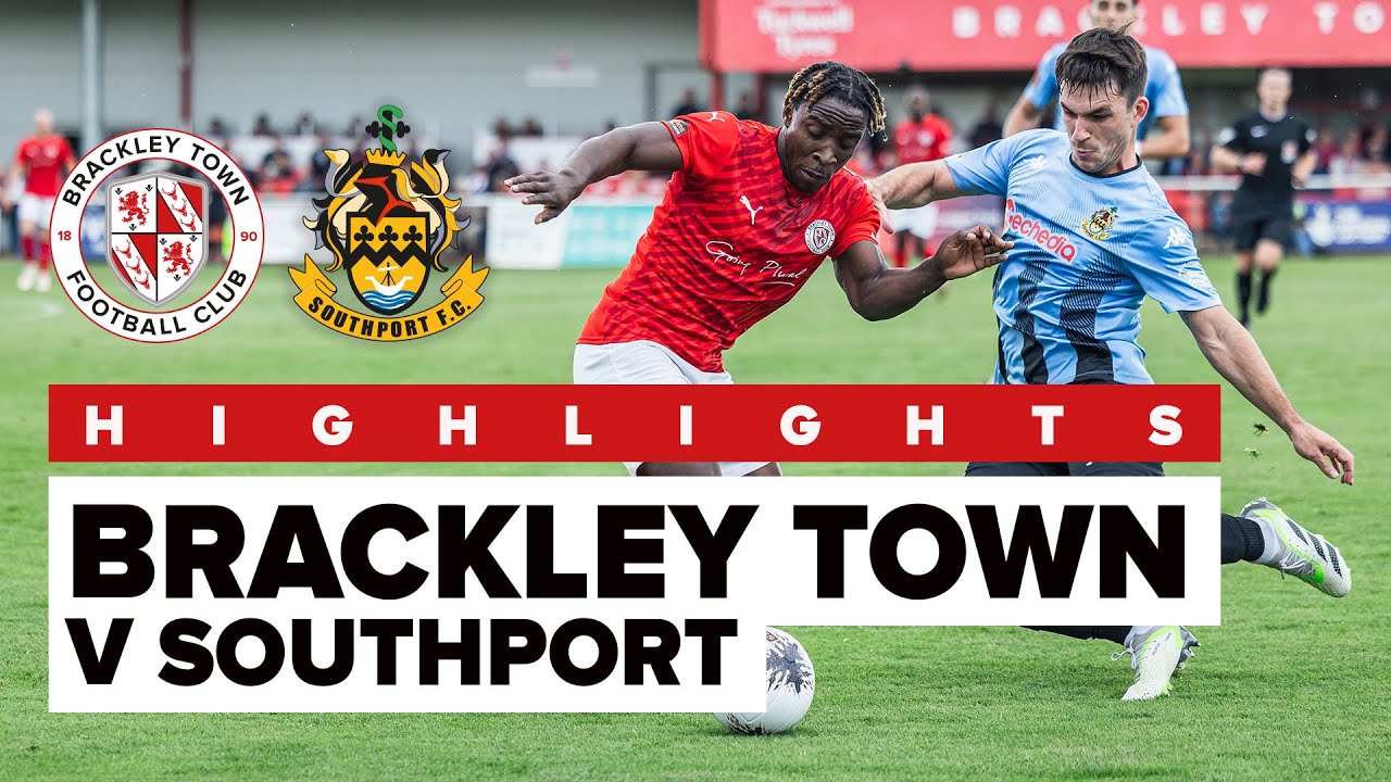 HIGHLIGHTS Brackley Town 0-0 Southport - 26th August 2023 - YouTube
