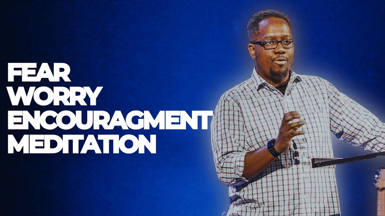 Fear. Worry. Encouragement. Meditation. | Joshua 1:6-9 | Mac Gervais ...