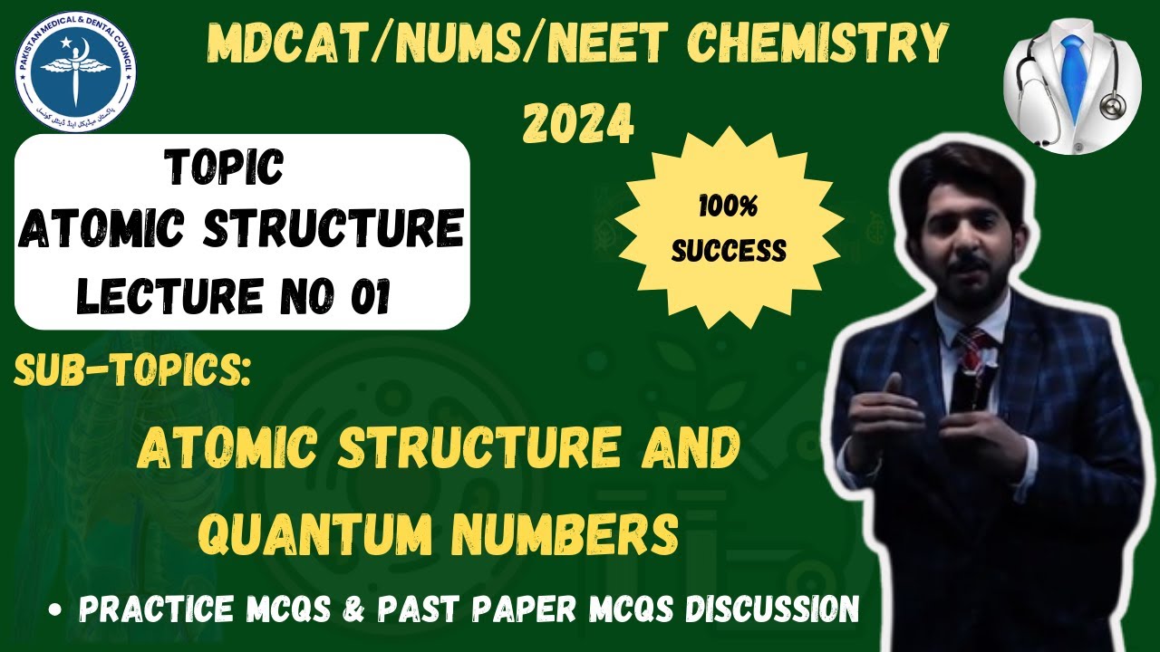 Atomic Structure And Quantum Numbers | MDCAT/NUMS/NEET CHEMISTRY ...