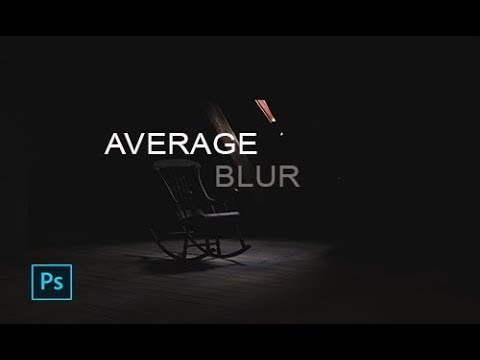 AVERAGE BLUR (photoshop tutorial) - YouTube
