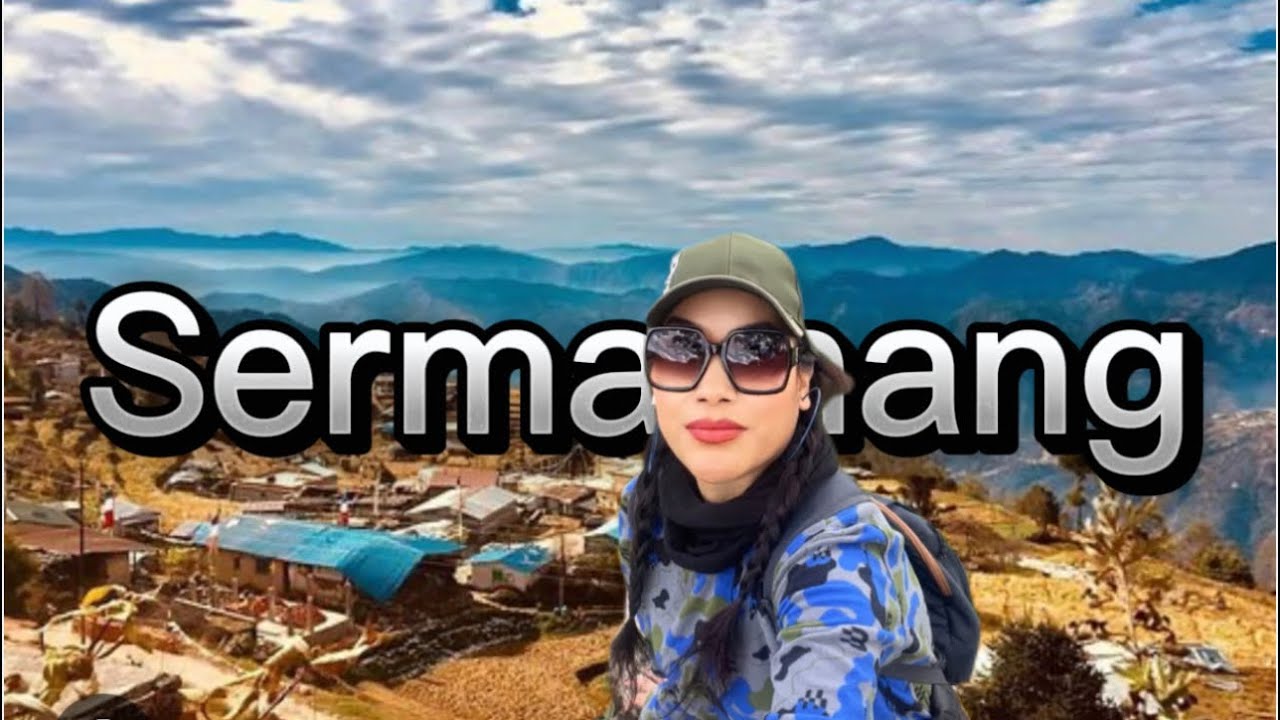 One of the most popular and beautiful village in Helambu 👌#sermathang # ...