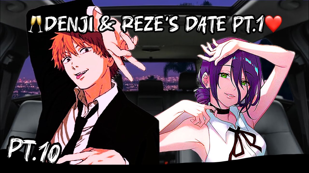 Denji and Rezes date part 1| Denji goes to high school| ep.10 - YouTube