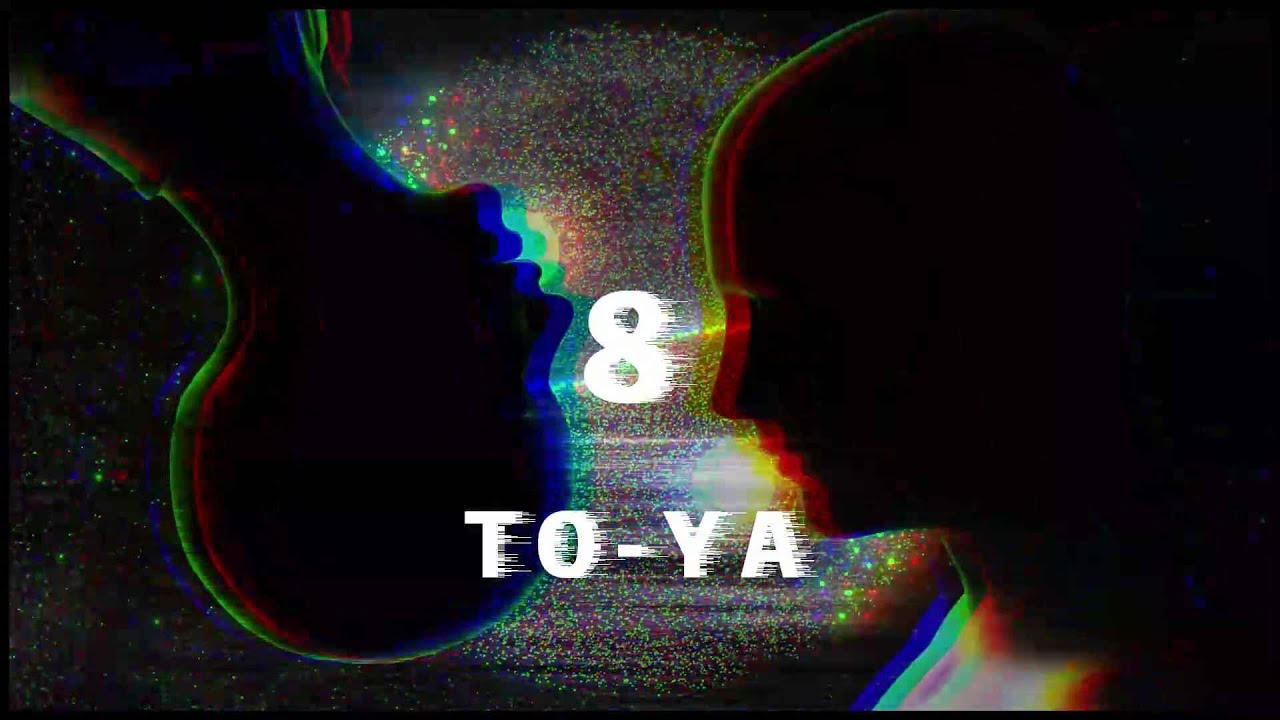 To-Ya - 8 【Official Audio】 - YouTube