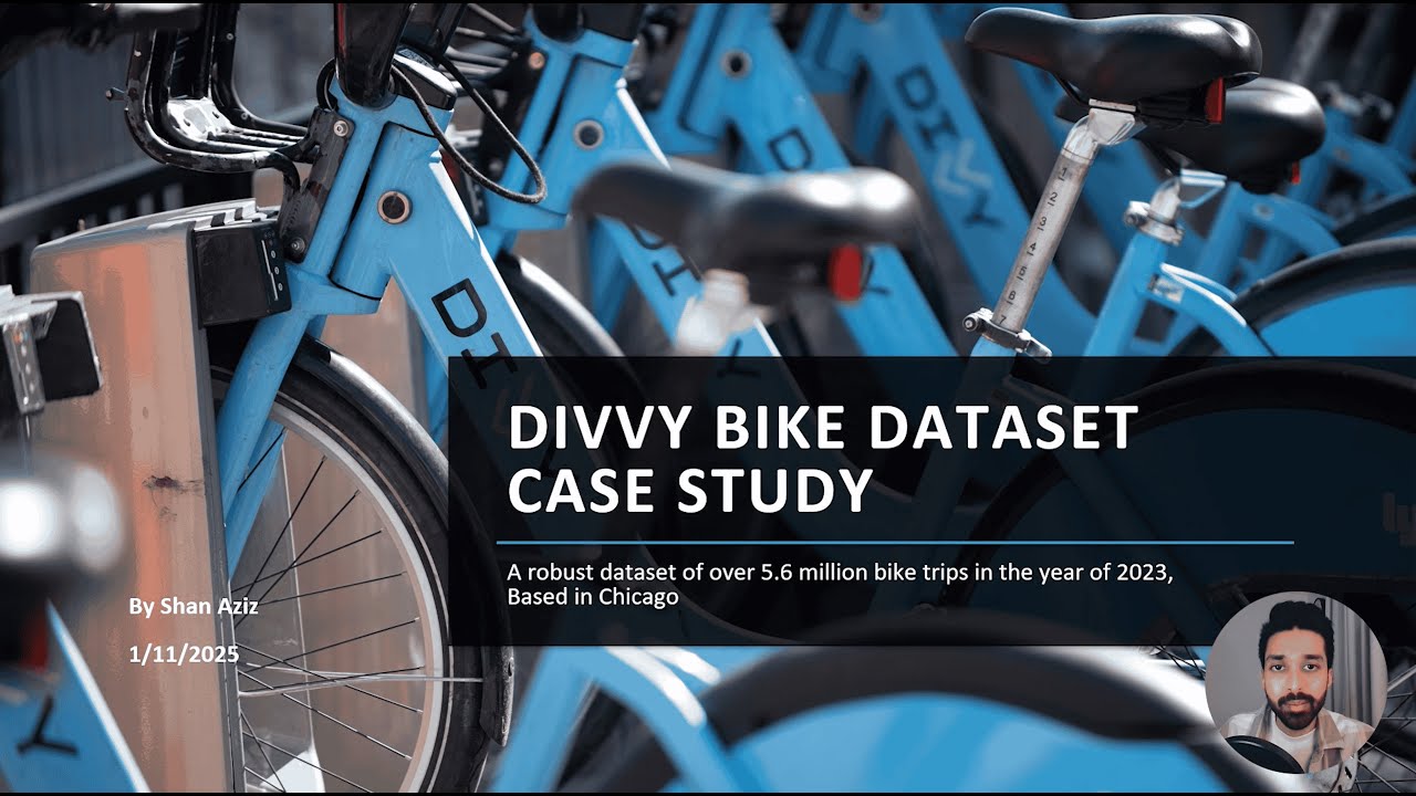 Divvy Bike Dataset - Case Study by Shan Aziz - YouTube