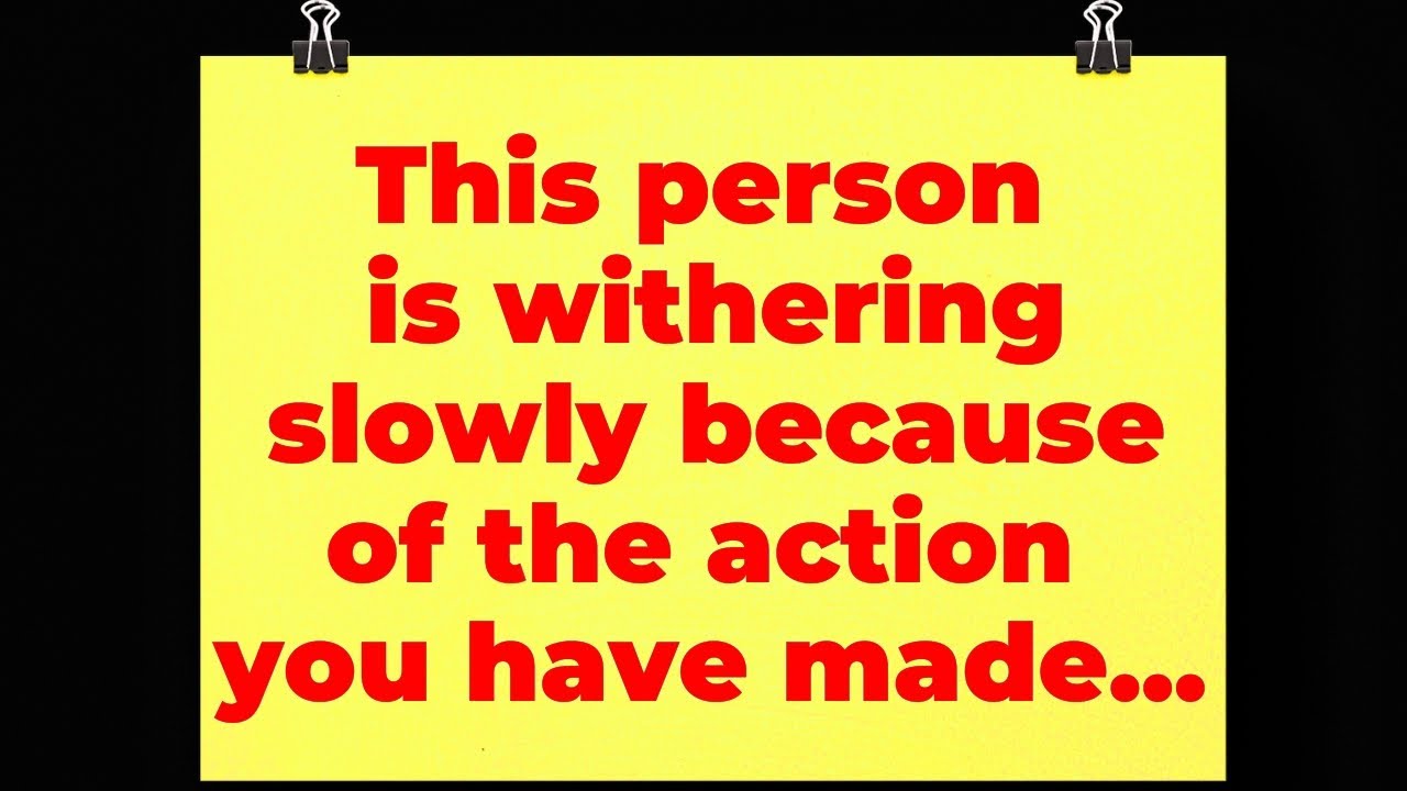 This person is withering slowly because of the action you have made ...