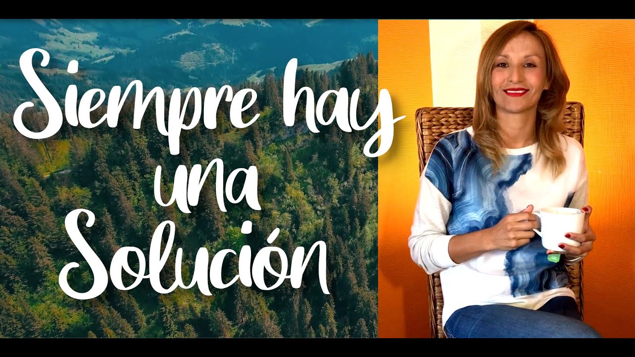 Siempre hay una solución - YouTube