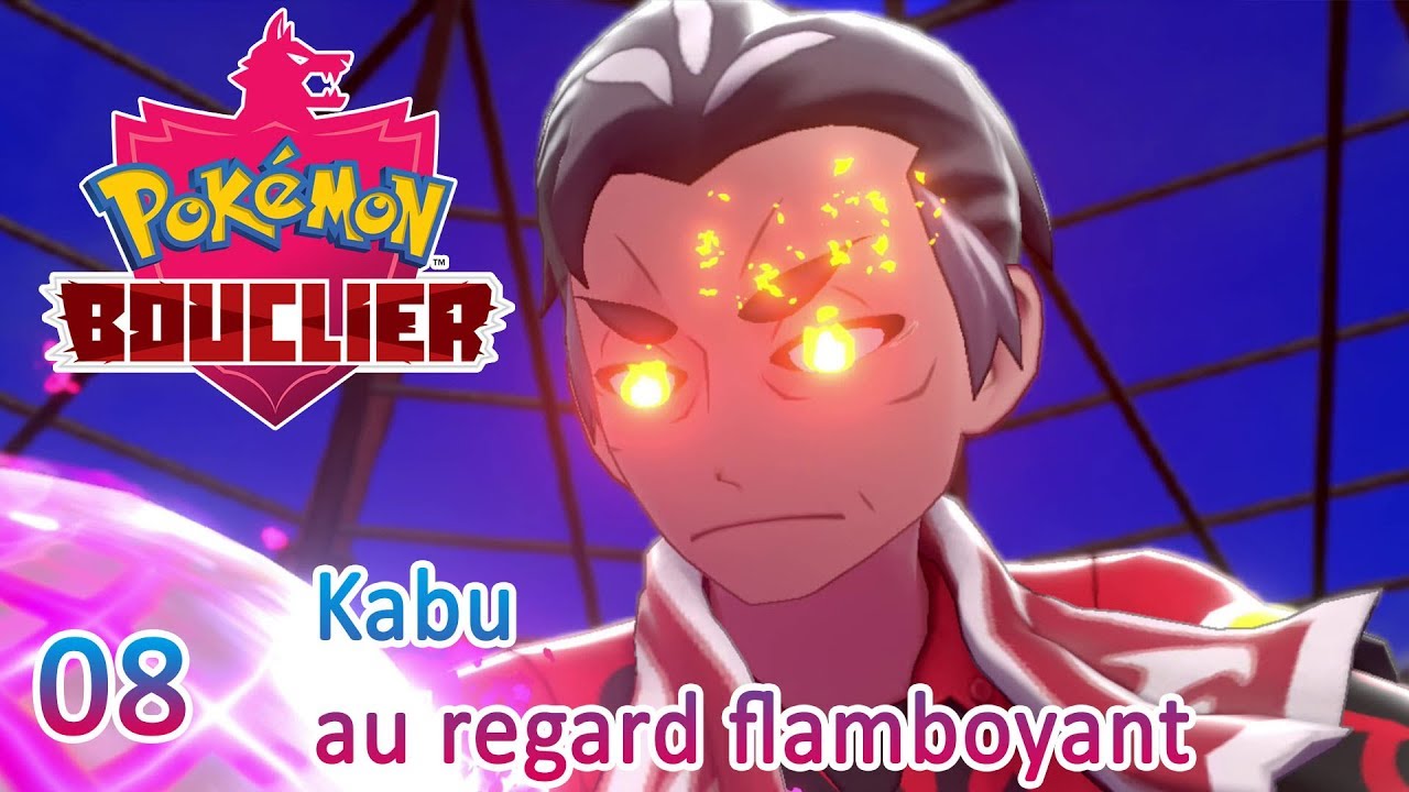 [FR] Pokemon Bouclier #8 - Kabu au regard flamboyant - YouTube