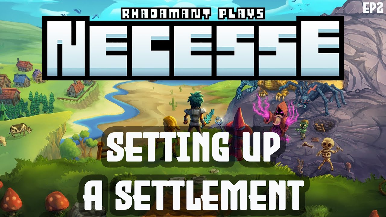 Setting up a Settlement in Necesse - a Tutorial & Let's Play // EP2 ...