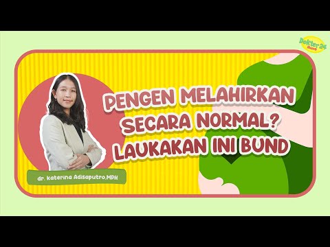 TIPS MELAHIRKAN NORMAL UNTUK KEHAMILAN PERTAMA