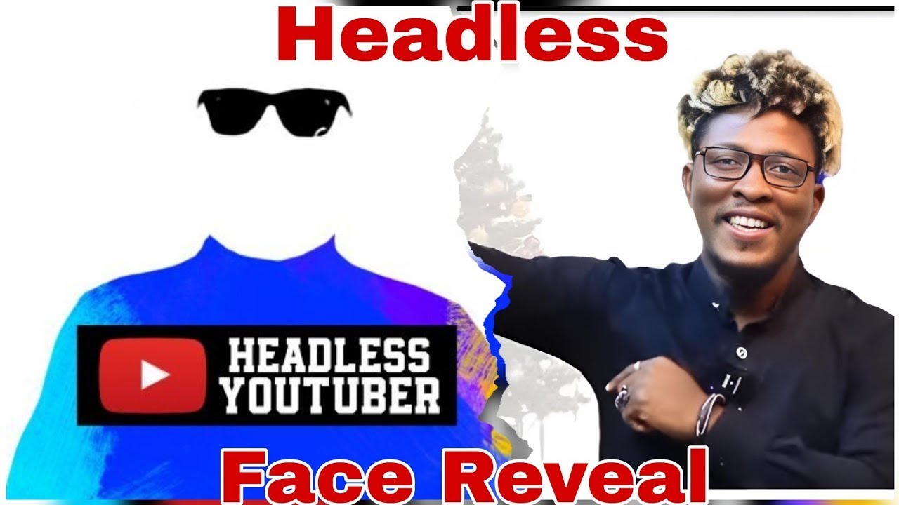 AGAIN??? Headless Youtuber to reveal face - YouTube