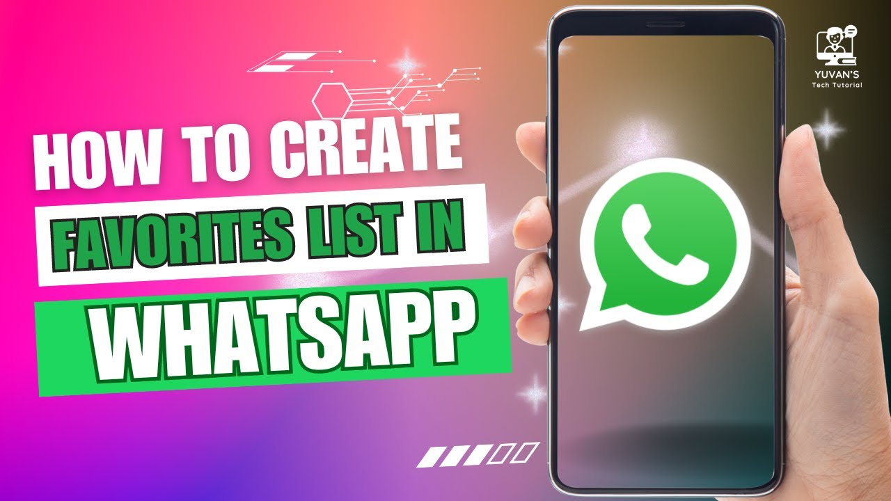 How to Create Favorites List in WhatsApp - YouTube