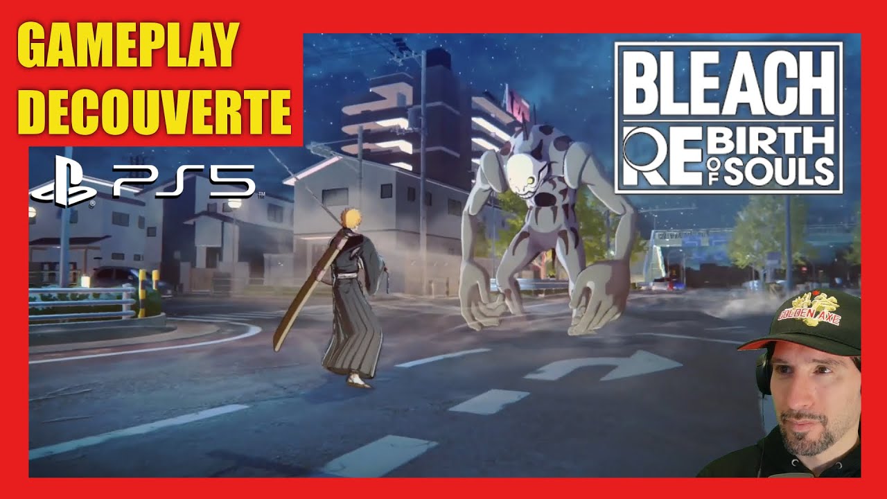 BLEACH REBIRTH OF SOULS PS5 - GAMEPLAY DECOUVERTE - YouTube