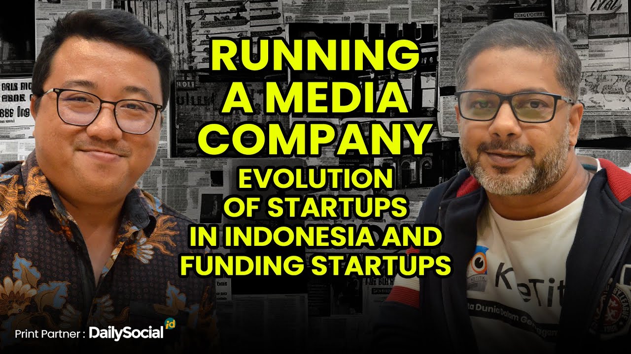 Early days of Indonesia tech ecosystem, DailySocial, DS/X ventures, Ft ...