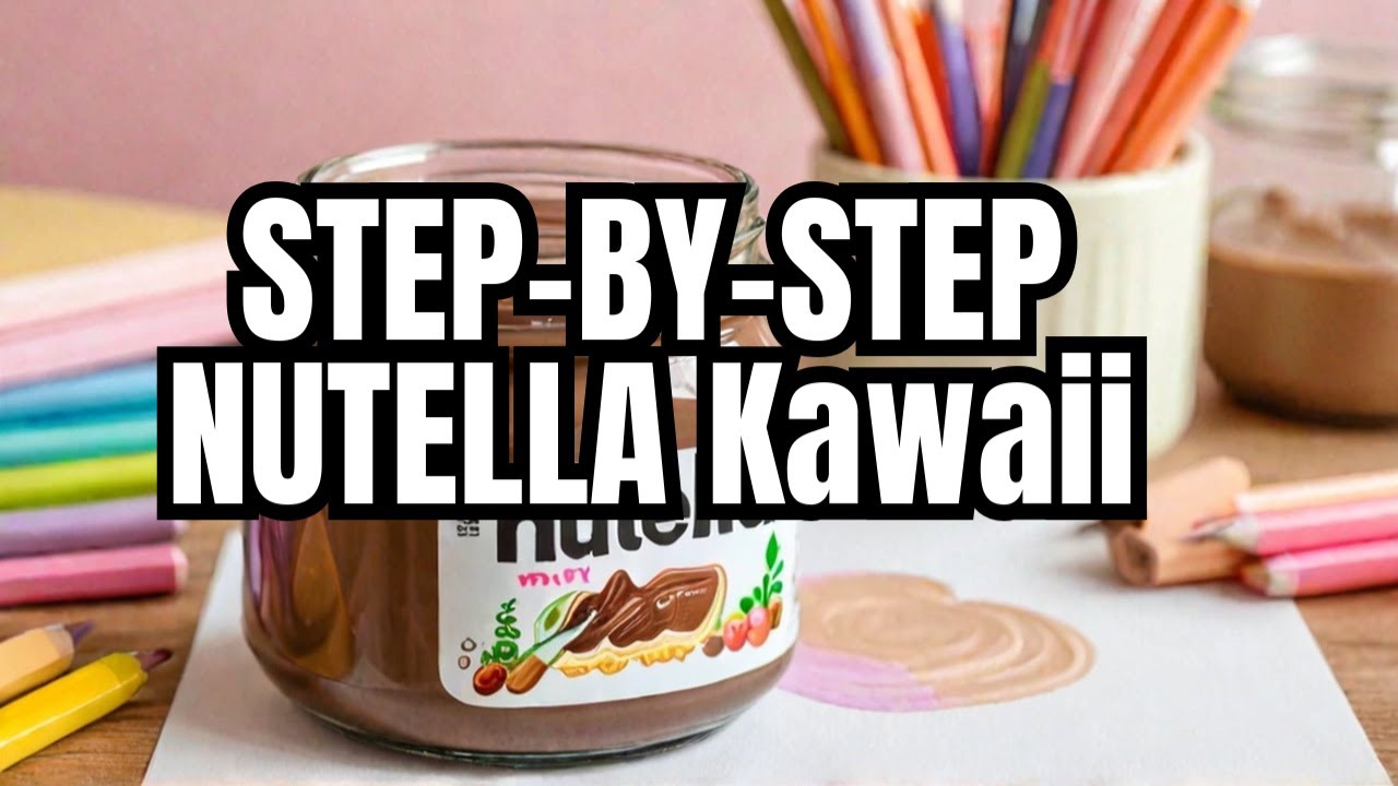 Adorable Kawaii Nutella Drawing Tutorial: Easy Step-by-Step Guide - YouTube