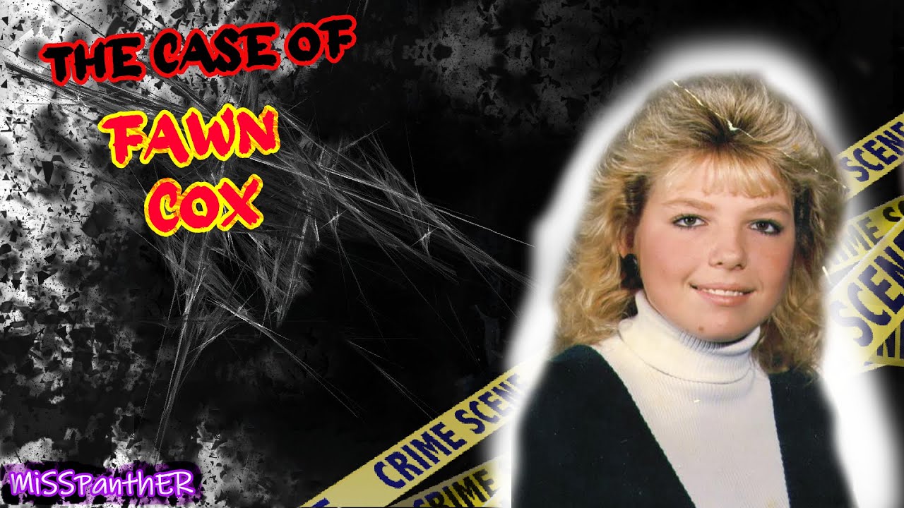 The Case of Fawn Cox - Killed in her room - Unsolved for 30 years ...