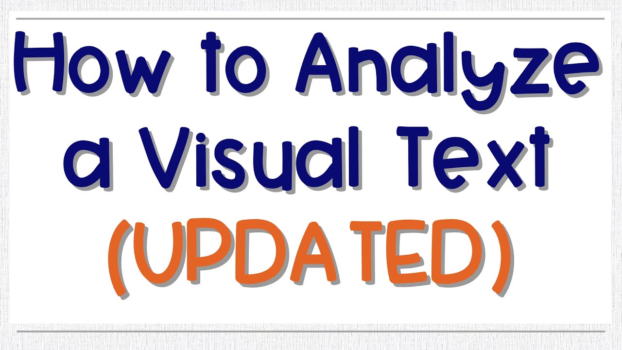 How to Analyze a Visual Text - YouTube