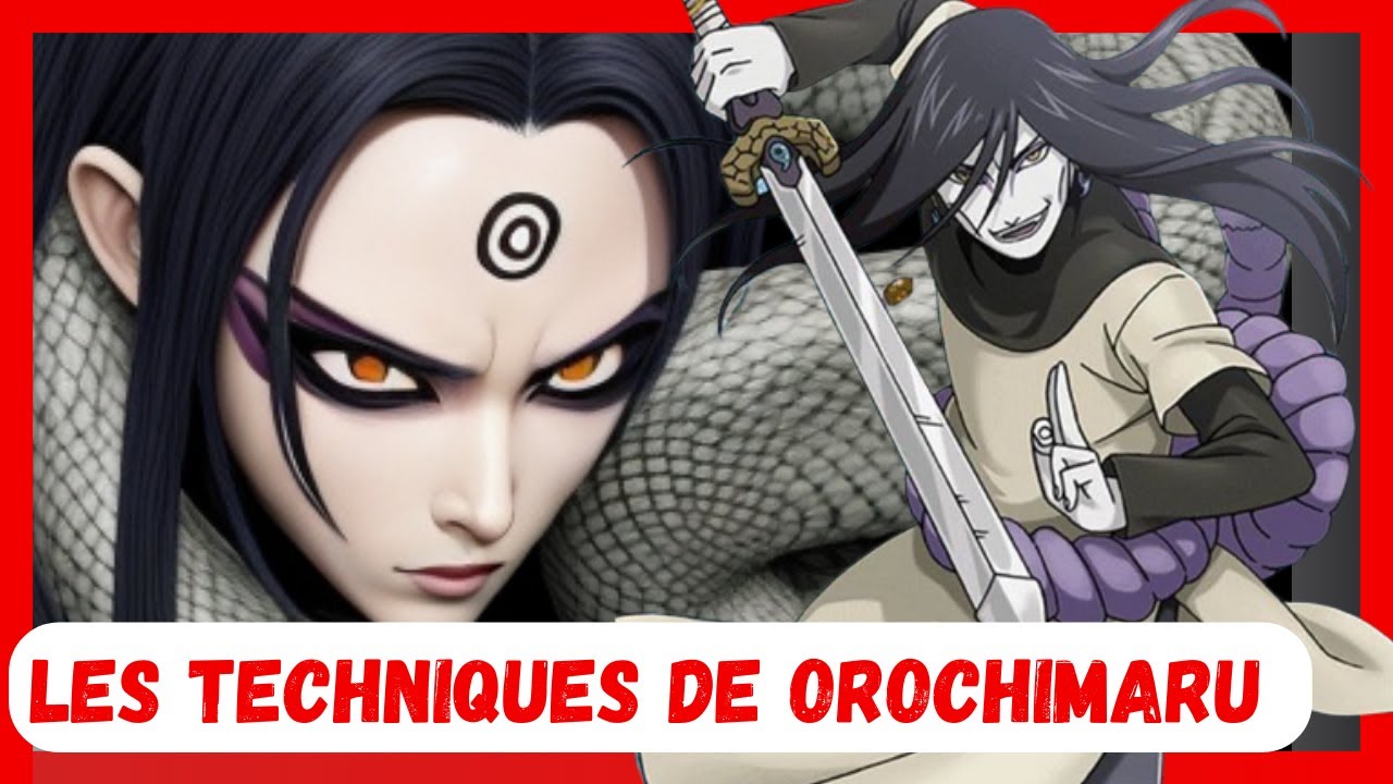 Toutes les techniques de Orochimaru ( JUTSU ) - YouTube