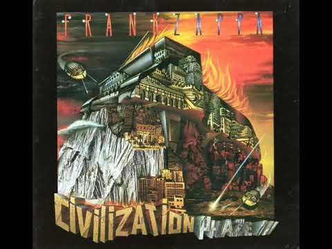 Frank Zappa - Civilization Phaze III (except) - REMIXED - YouTube
