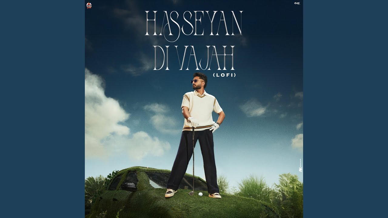 Hasseyan Di Vajah (Lofi) - YouTube