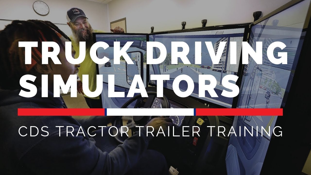 Truck Driving Simulators at CDS Tractor Trailer Training - YouTube