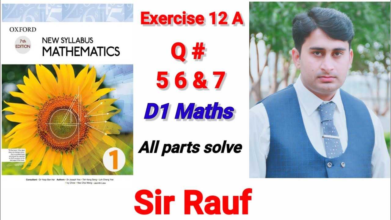 Exercise 12A , Question 5, 6, 7 , D1 Maths Oxford New syllables Maths ...