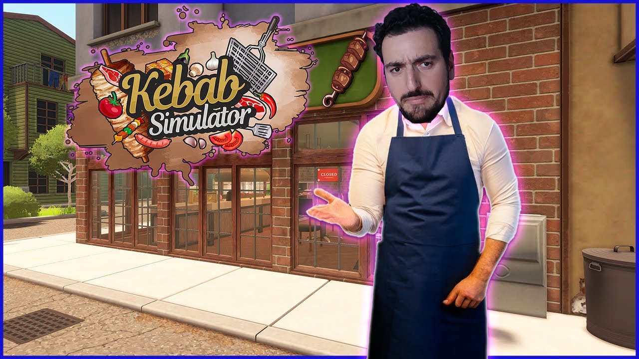 Η ΤΕΧΝΗ Του Kebab- Kebab Simulator Prologue - YouTube