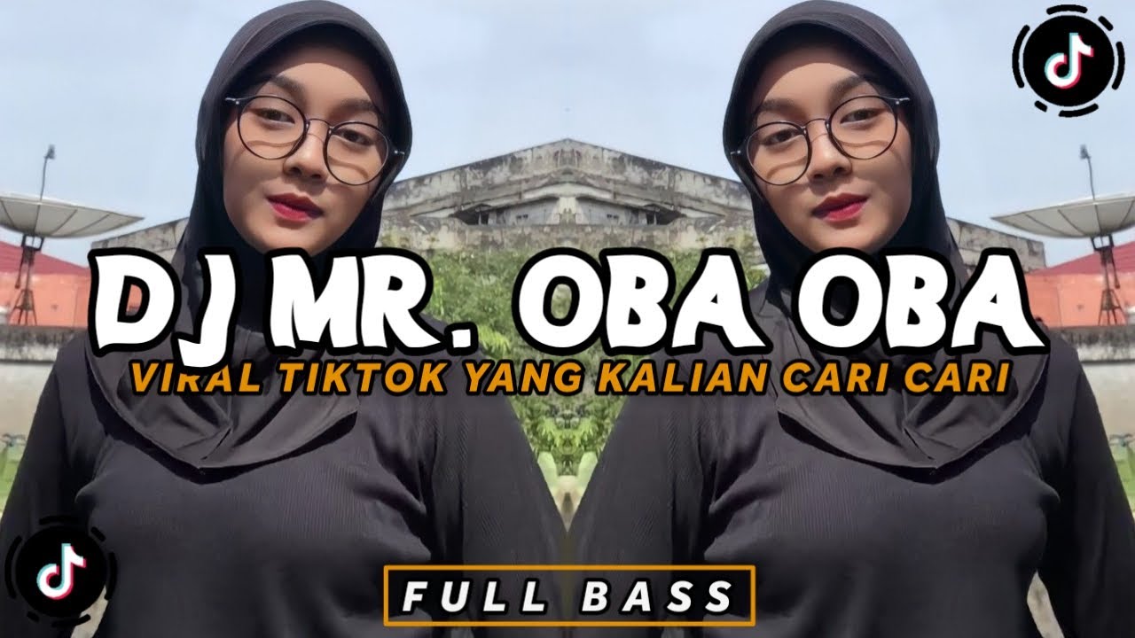 Dj Mr. Oba Oba X Trap Mengkane By Fandho Rmxr Official !! Kumpulan Dj ...