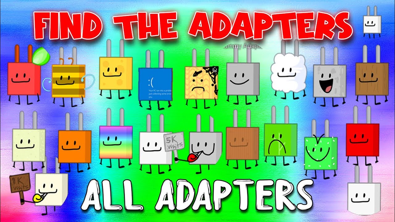 Find The Adapters - ALL Adapters [ROBLOX] - YouTube