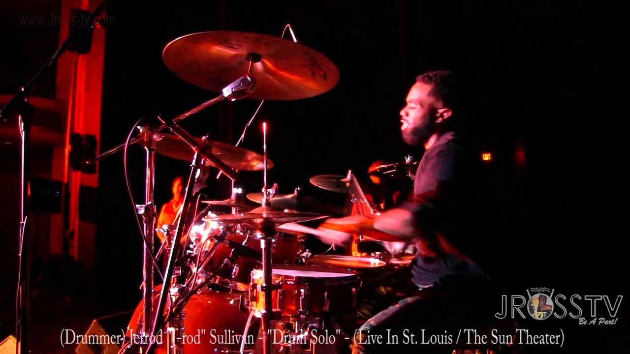 James Ross @ Jerrod "J-Rod" Sullivan - "Drum Solo" - www.Jross-tv.com ...
