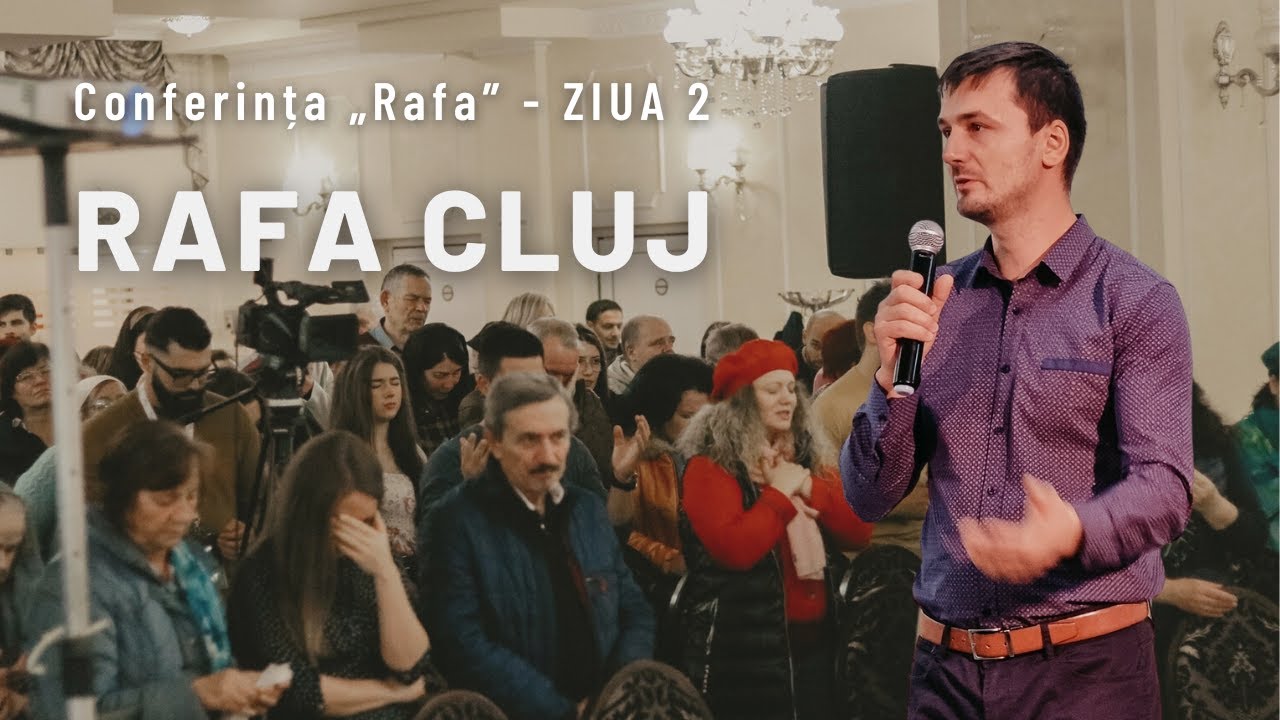 CONFERINȚA „RAFA” CLUJ-NAPOCA - Ziua 2 / Andrei și Filip - YouTube