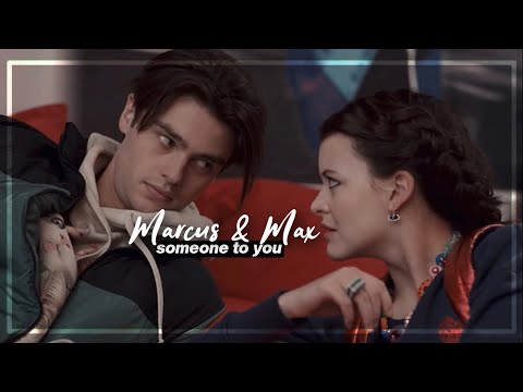 marcus&max | someone to you [s2]