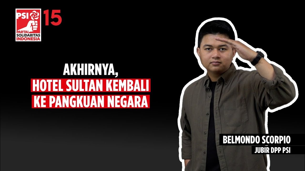 Belmondo Scorpio : AKHIRNYA, HOTEL SULTAN KEMBALI KE PANGKUAN NEGARA ...