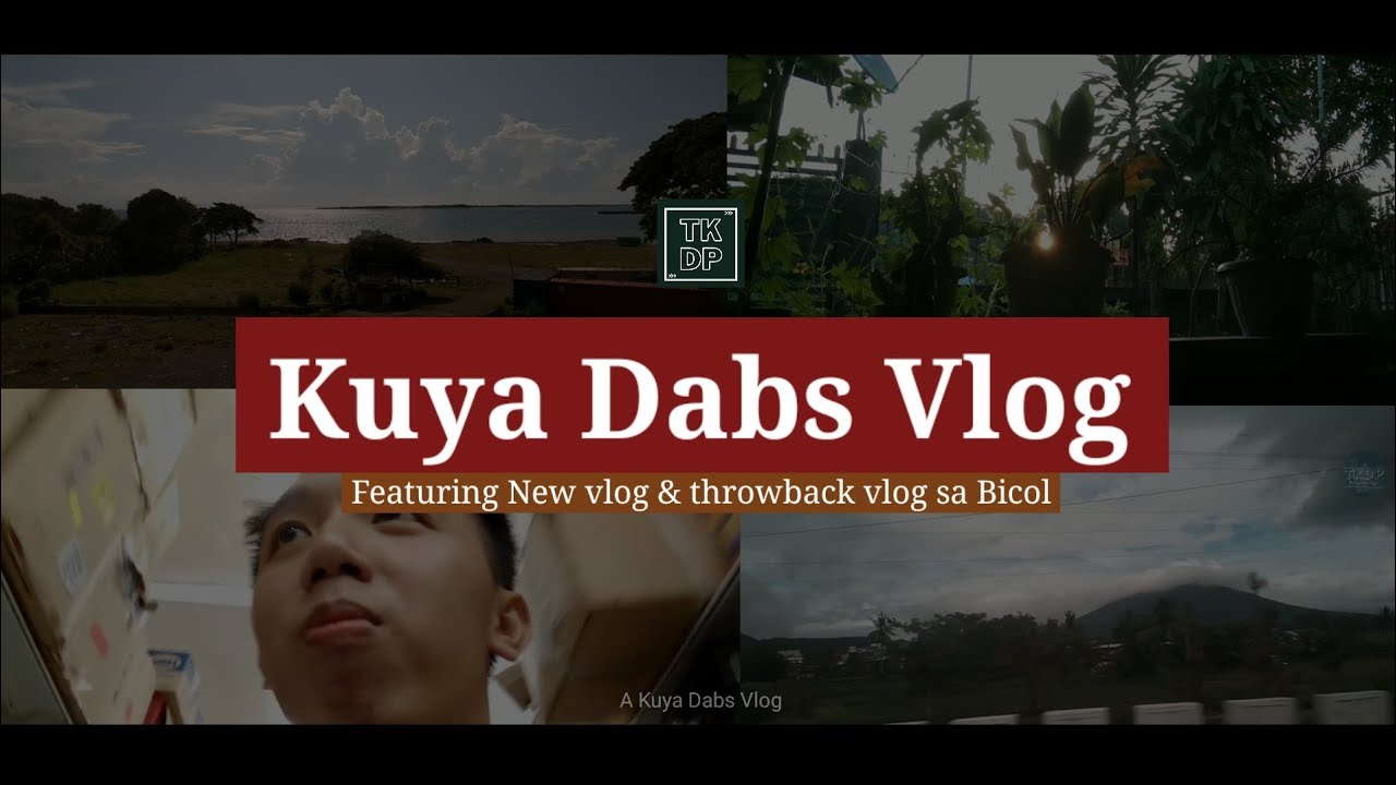 Pagbabalik Vlog | Kuya Dabs Vlog - YouTube