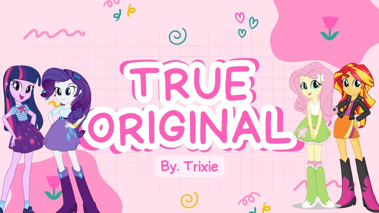 [DEBUT] MLP 'True Original' by Trixie - YouTube