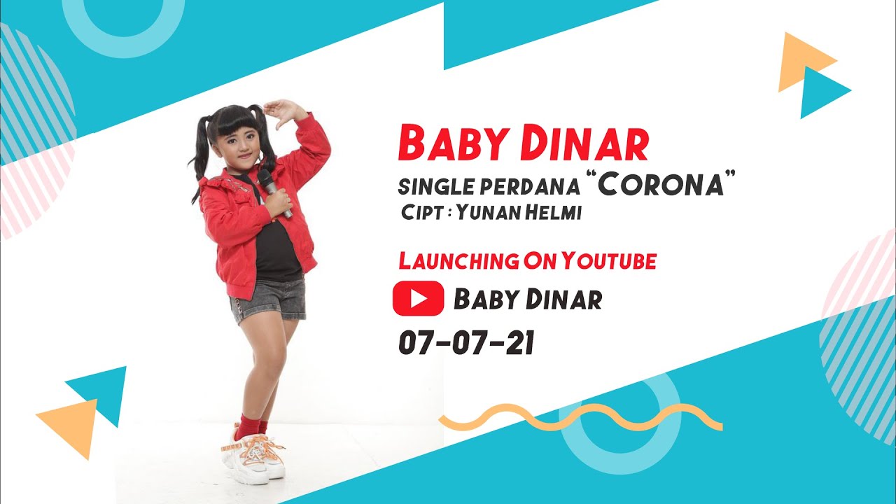 SINGLE PERDANA BABY DINAR "CORONA" ⭕️ OFFICIAL VIDEO ⭕️ LAGU ANAK-ANAK ...