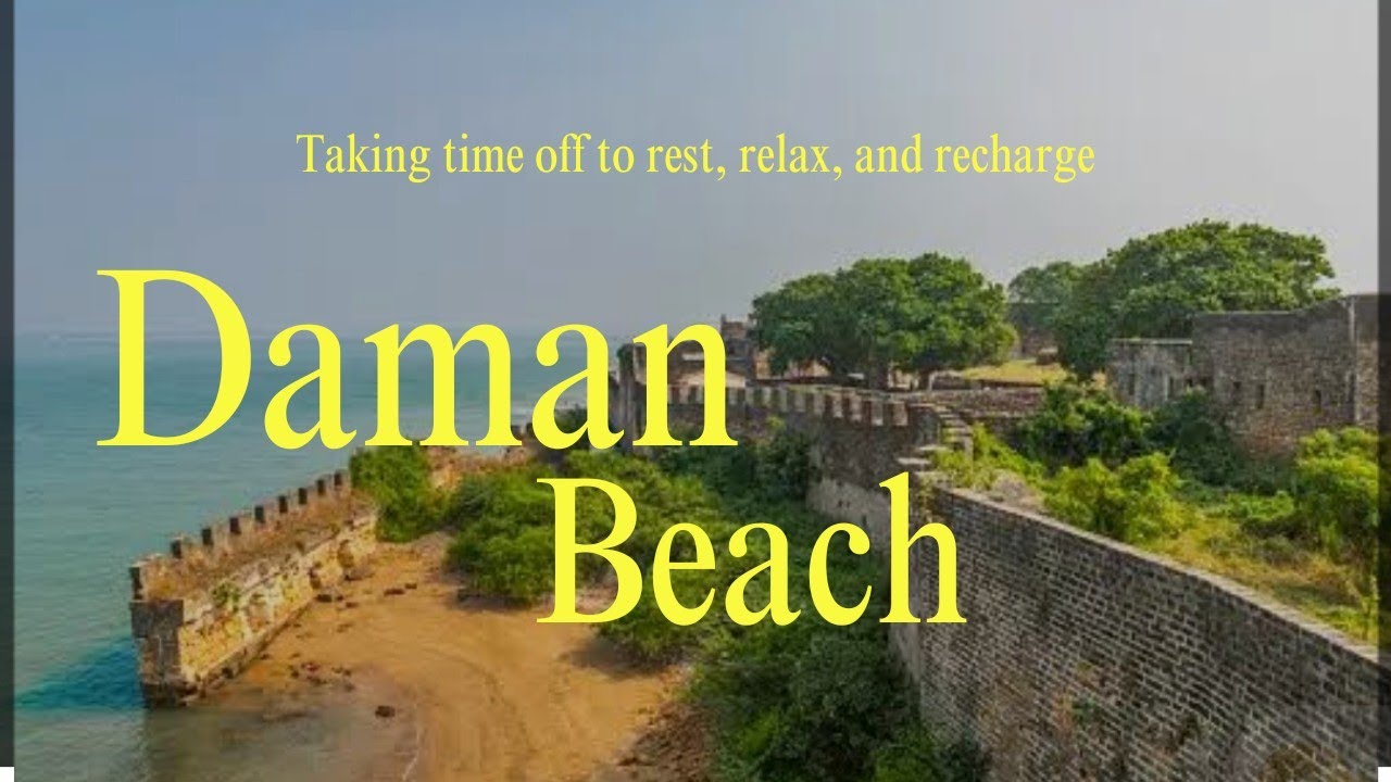 A Day in Daman | Daman & Diu | Daman Beaches | Forts | Church | | Vapi ...