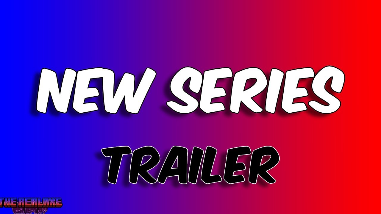 New Series Trailer - YouTube